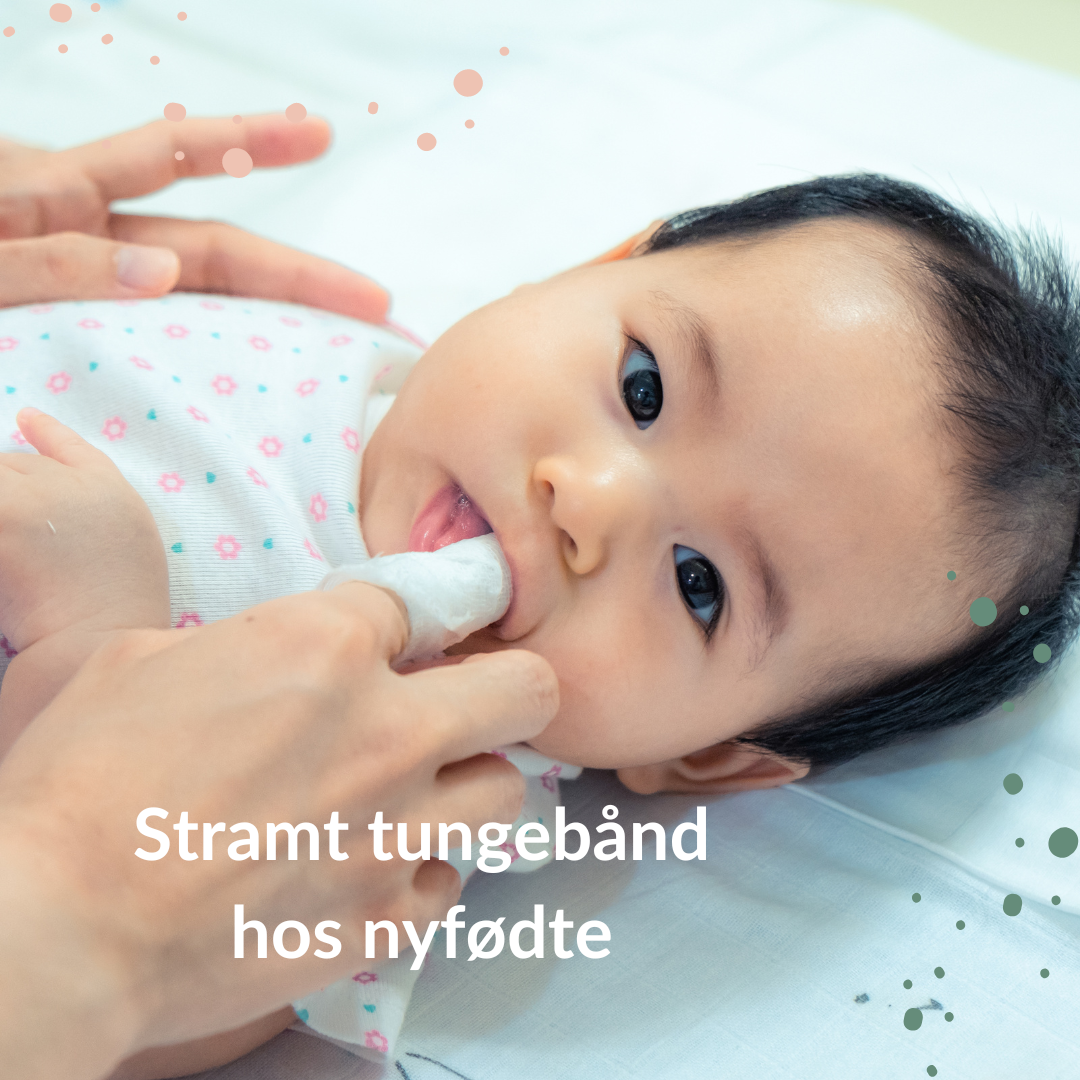 Stramt tungebånd hos nyfødte - Leg med Sanserne